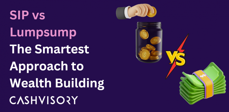 SIP vs Lump Sum: The Ultimate Guide to Growing Your Wealth